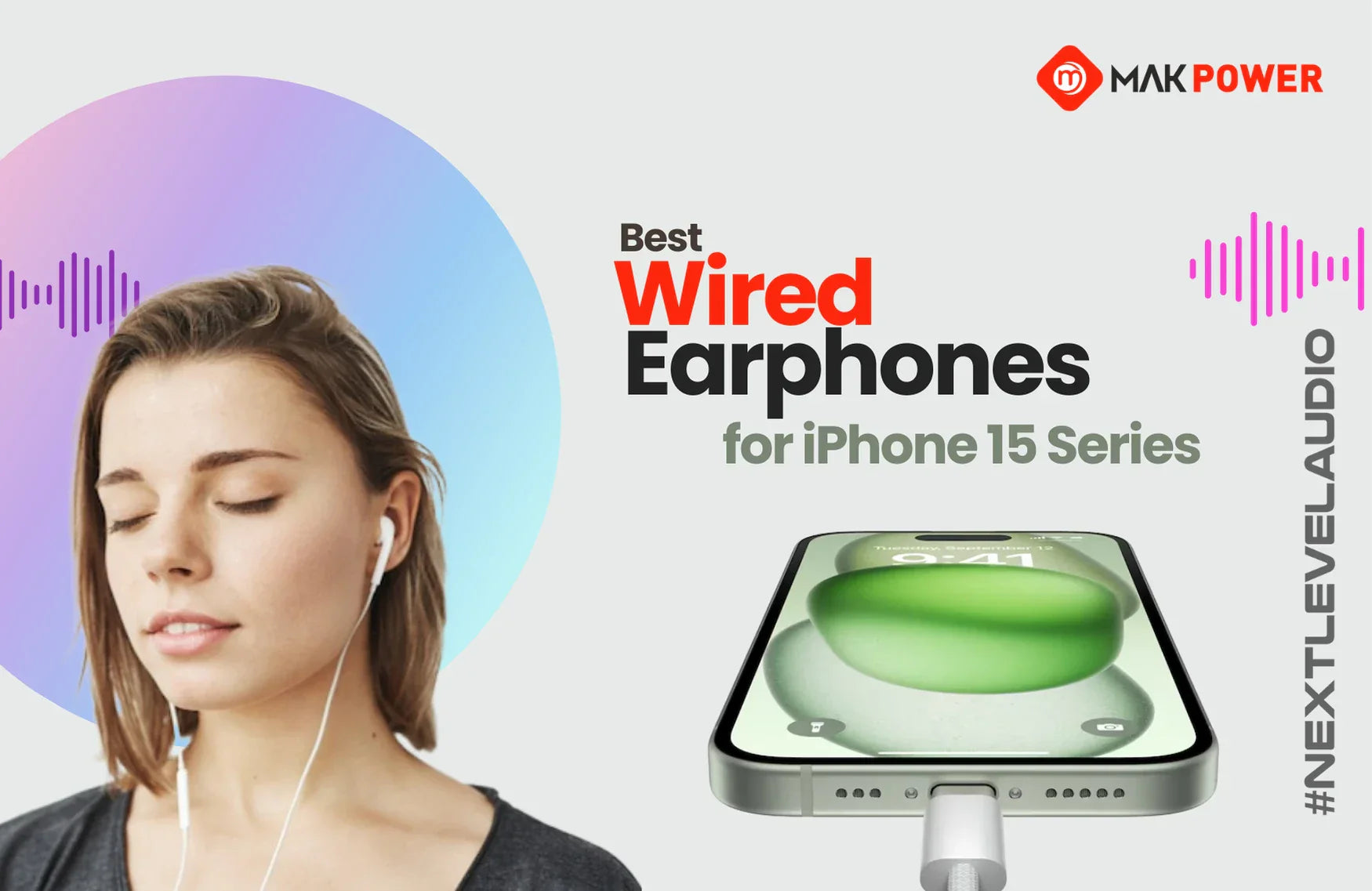 Best Wired Earphones to Use With The iPhone 15 | MAK POWER